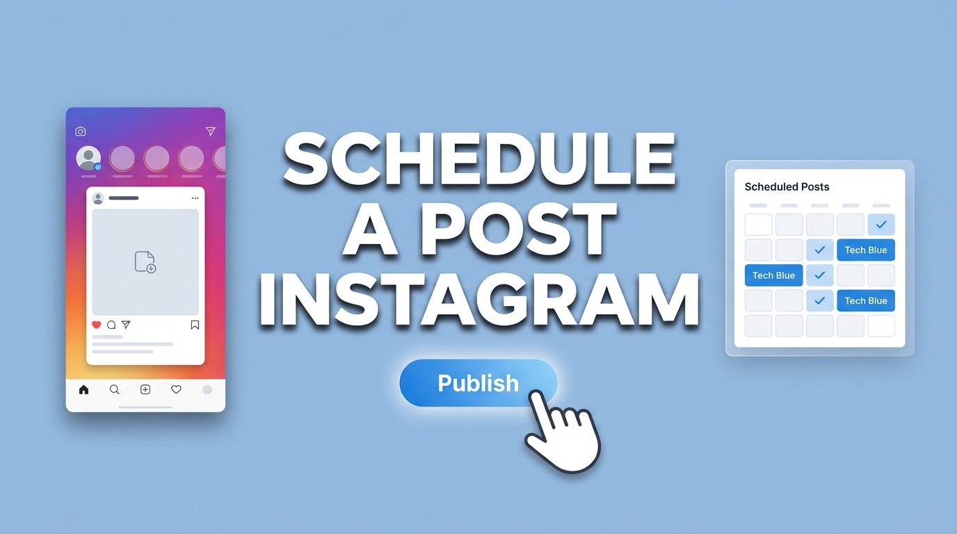 Schedule a Post Instagram: The Complete Guide for 2026 (App, Desktop ...